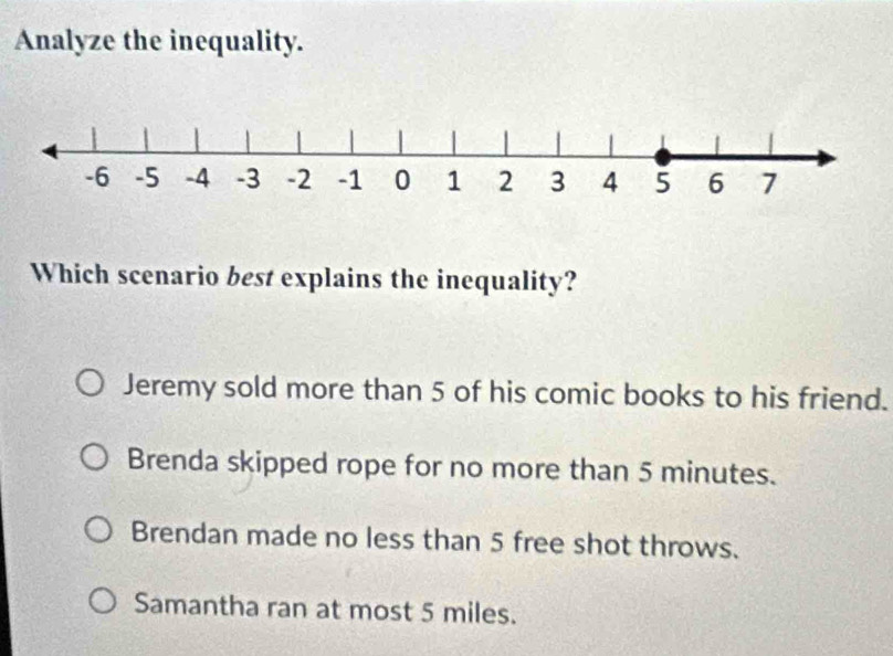 Solved: Analyze the inequality. Which scenario best explains the ...