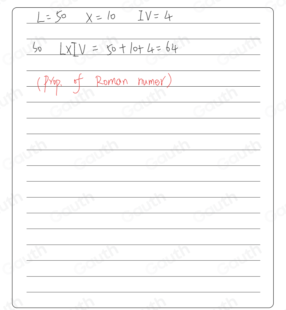 Solved: Write down this Roman numeral LXIV in figures.. [Math]