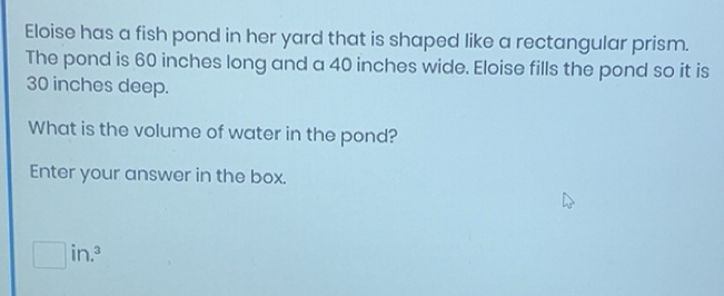 Solved: Eloise has a fish pond in her yard that is shaped like a ...