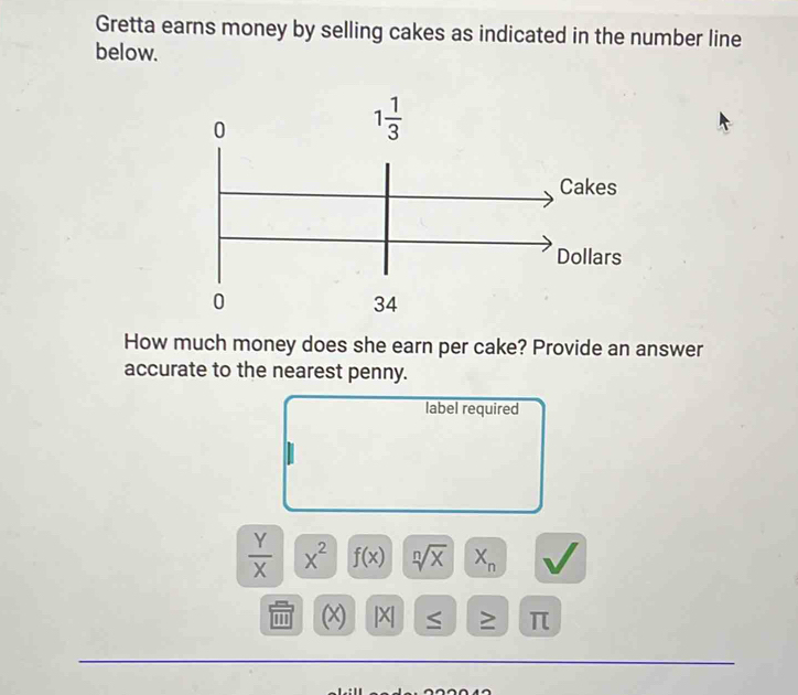 Solved: Gretta earns money by selling cakes as indicated in the number ...