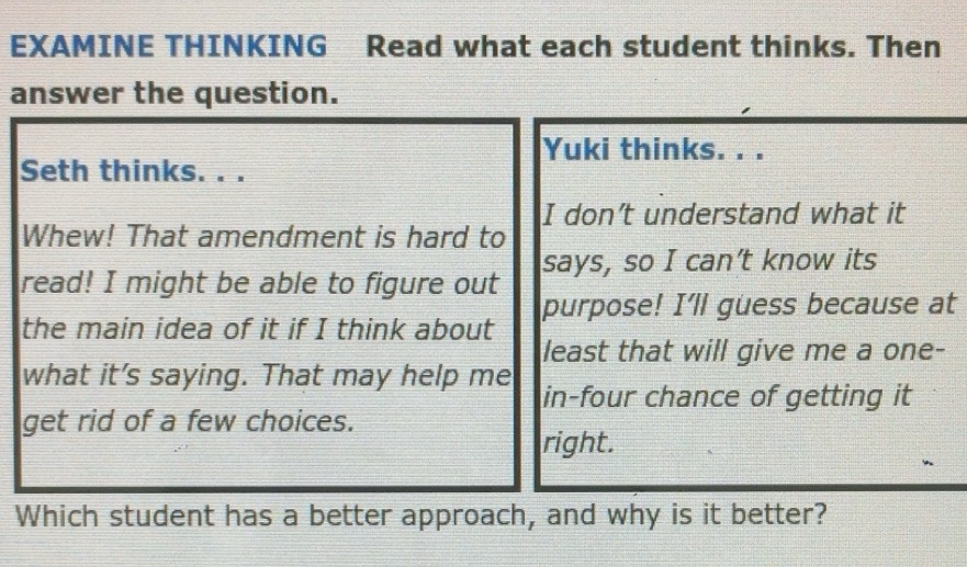 Solved: EXAMINE THINKING Read what each student thinks. Then answer the ...