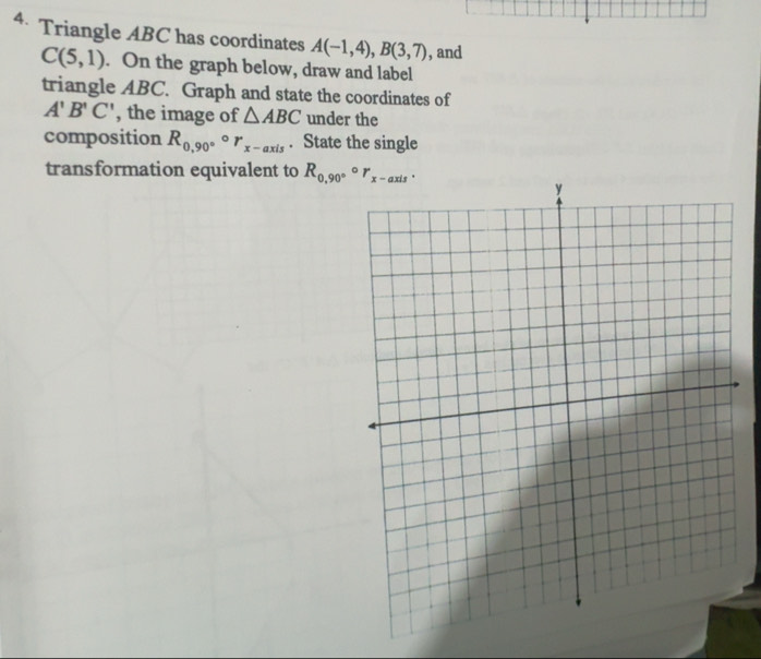 Solved: Triangle ABC has coordinates A(-1,4),B(3,7) , and C(5,1). On ...