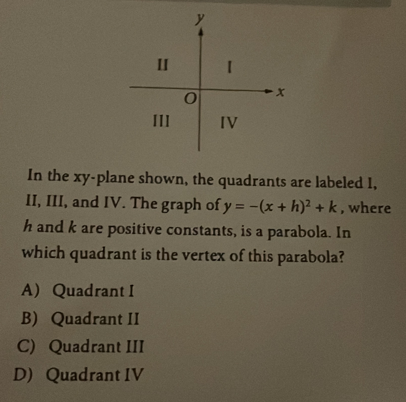 Solved: In the xy -plane shown, the quadrants are labeled I, II, III ...