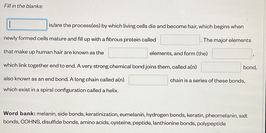 Solved: Fill in the blanks: is/are the process(es) by which living ...
