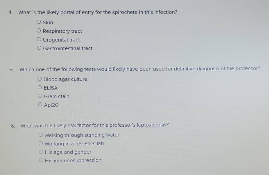 Solved: What is the likely portal of entry for the spirochete in this ...