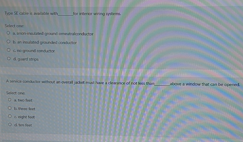 Solved: Type SE cable is available with_ for interior wiring systems ...