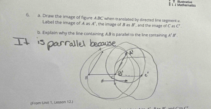 Solved: Illustrative Mathematics 6. a. Draw the image of figure ABC when translated by directed ...