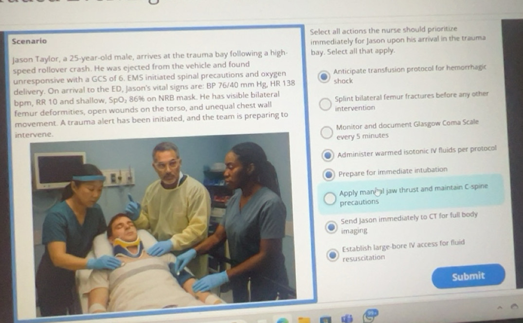 Solved: Scenario Select all actions the nurse should prioritize ...