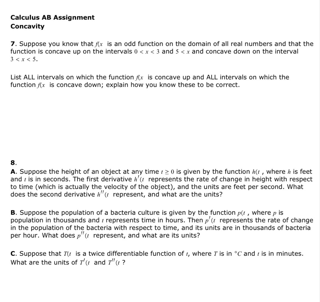 Giải quyết:Calculus AB Assignment Concavity 7. Suppose you know that f ...