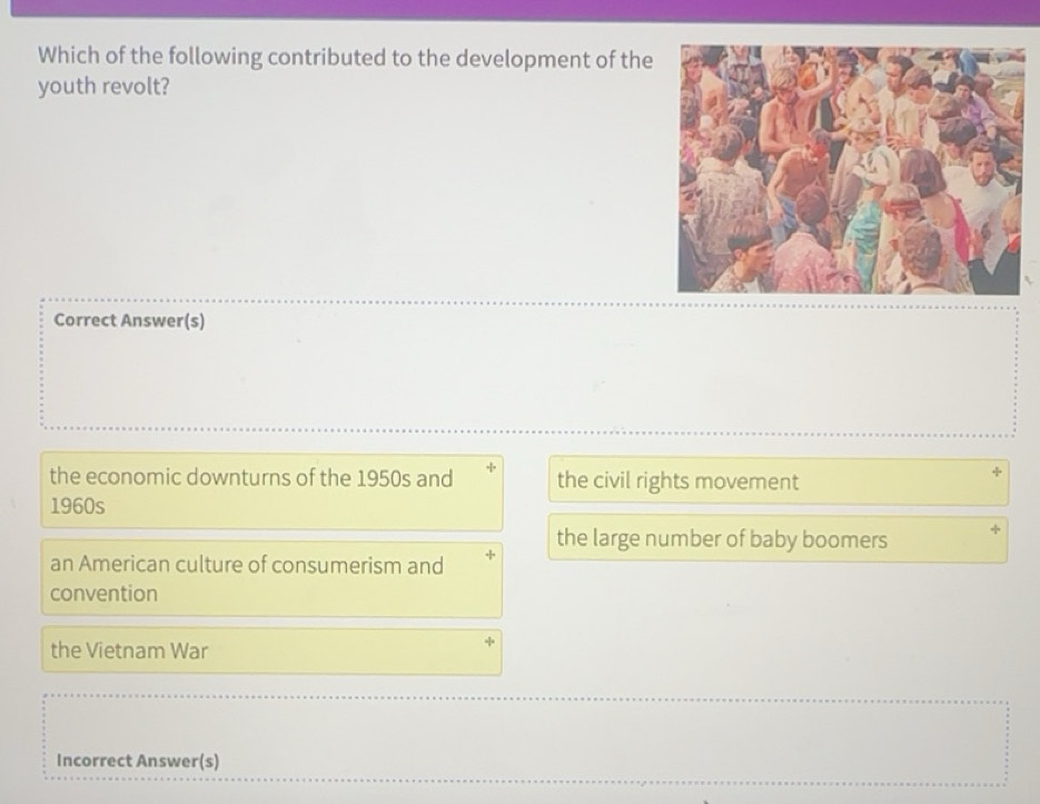 Solved: Which of the following contributed to the development of the ...