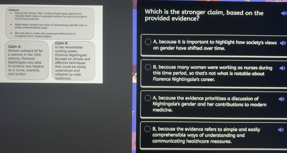 Solved: Evidence: Which is the stronger claim, based on the During the ...