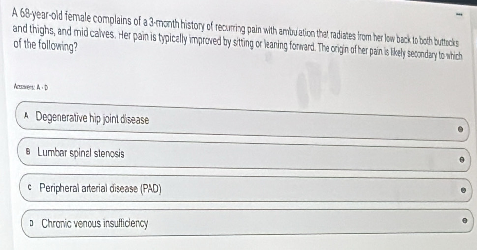 Solved: A 68-year-old female complains of a 3-month history of ...
