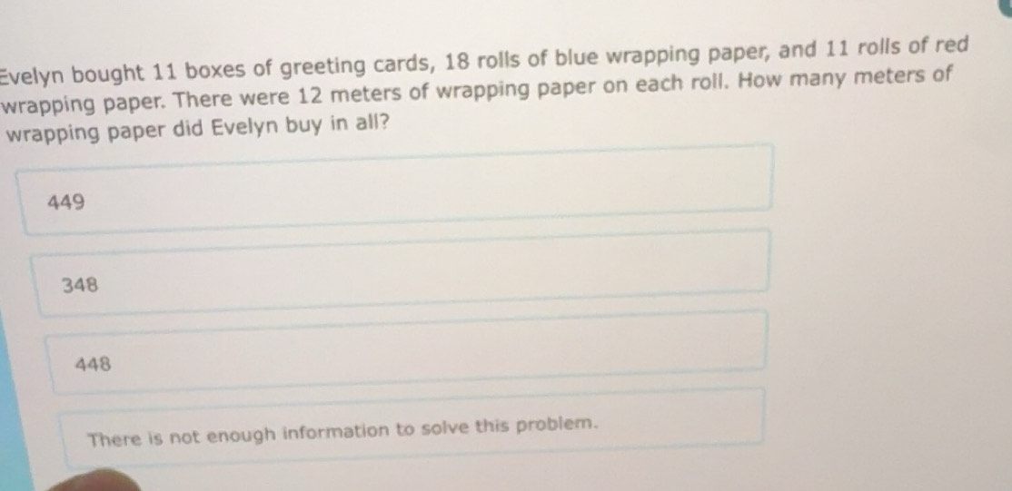 Solved: Evelyn bought 11 boxes of greeting cards, 18 rolls of blue ...