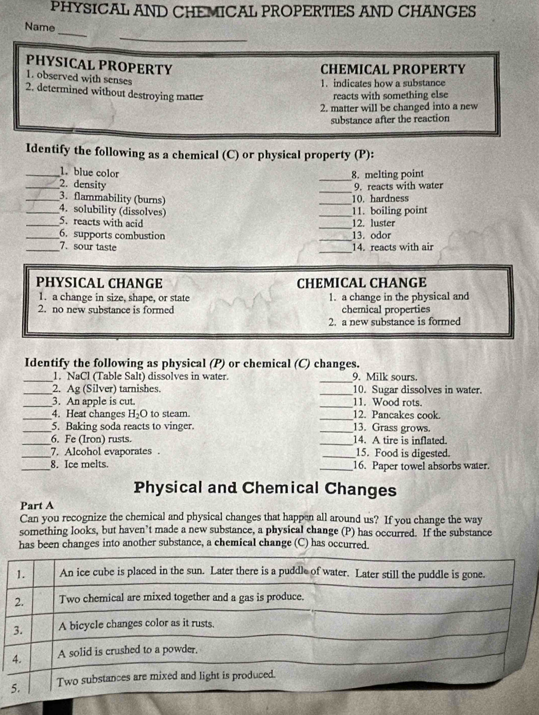 Solved: PHYSICAL AND CHEMICAL PROPERTIES AND CHANGES _ _ Name PHYSICAL ...