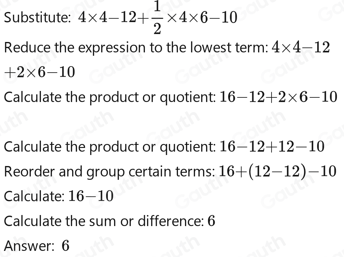 Solved: Find the value of the expression (4x-12)+( 1/2 xy-10) for x=4 ...