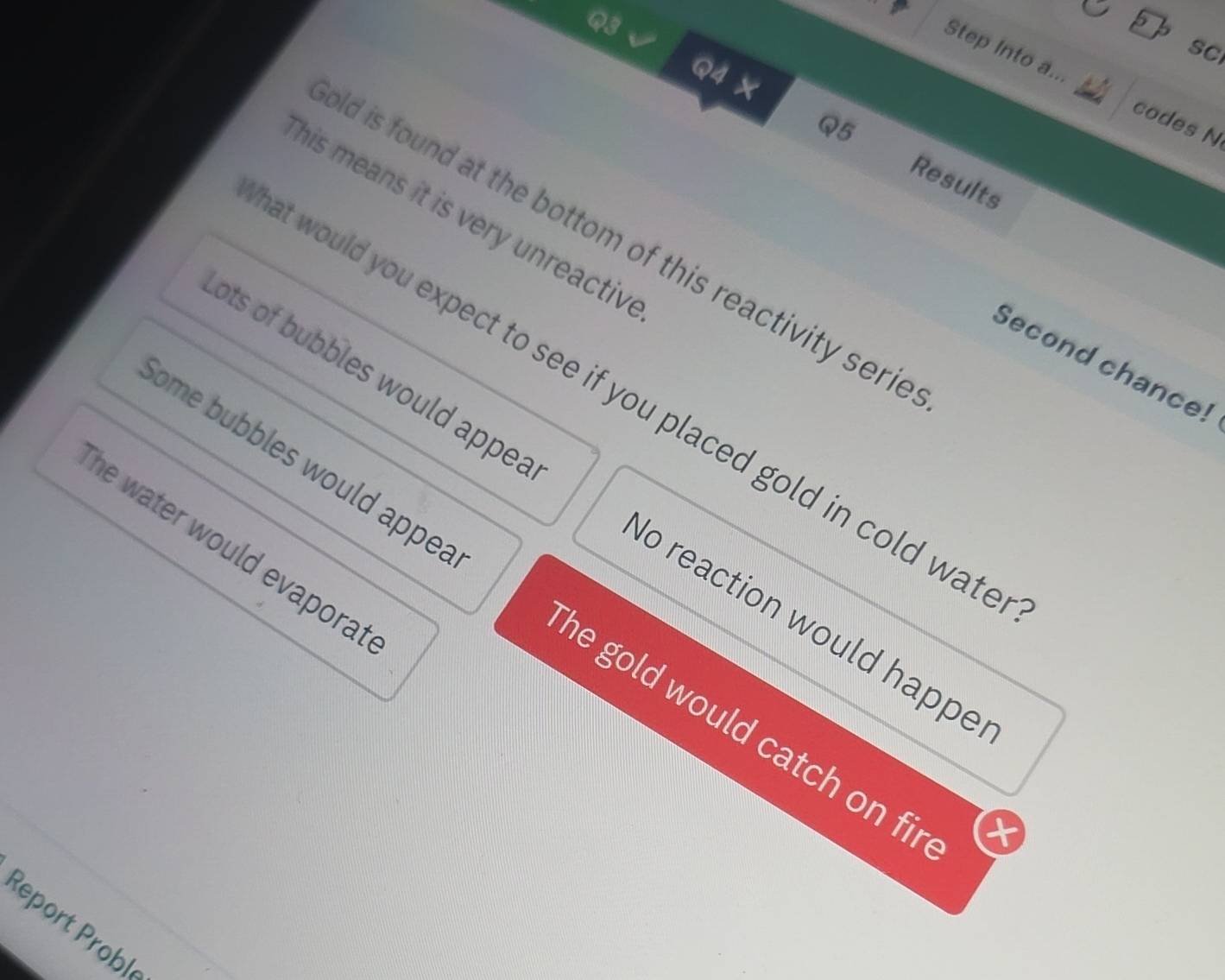 Risolto:SC Q4 × Step Into a.. codes N Q5 Results This means it is very ...