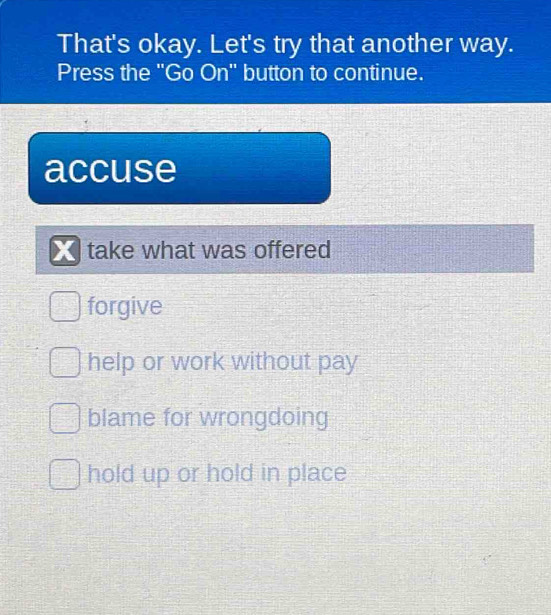 Solved: That's okay. Let's try that another way. Press the 'Go On ...
