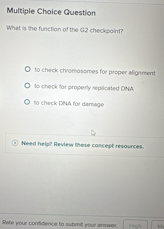 Solved: Question What is the function of the G2 checkpoint? to check chromosomes for proper ...