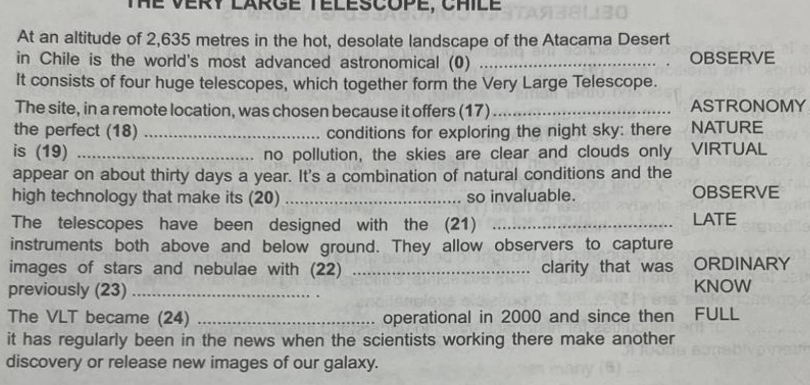 Risolto:Te very large télescope, Chile At an altitude of 2,635 metres ...