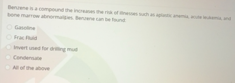Solved: Benzene is a compound the increases the risk of illnesses such ...