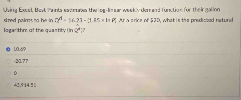 Solved: Using Excel, Best Paints estimates the log-linear weekly demand ...