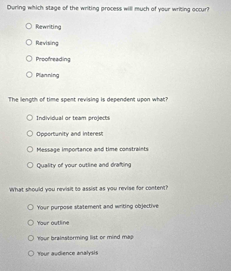 Solved: During which stage of the writing process will much of your ...