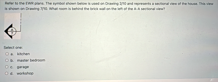 Solved: Refer to the EWR plans. The symbol shown below is used on ...