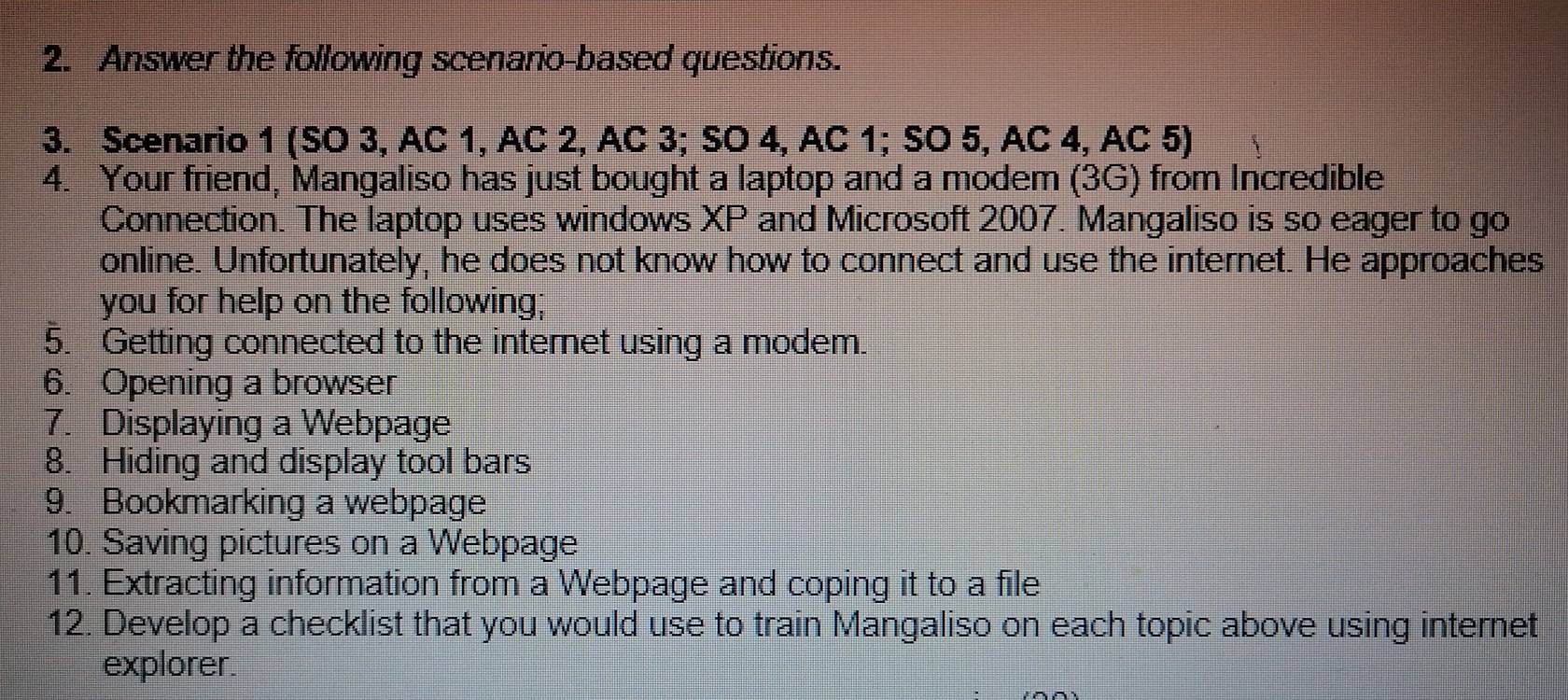 Solved: Answer the following scenario-based questions. 3. Scenario 1 ...