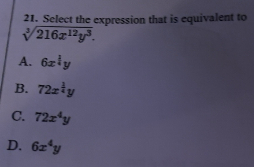 Solved: Select the expression that is equivalent to sqrt[3](216x^(12)y ...