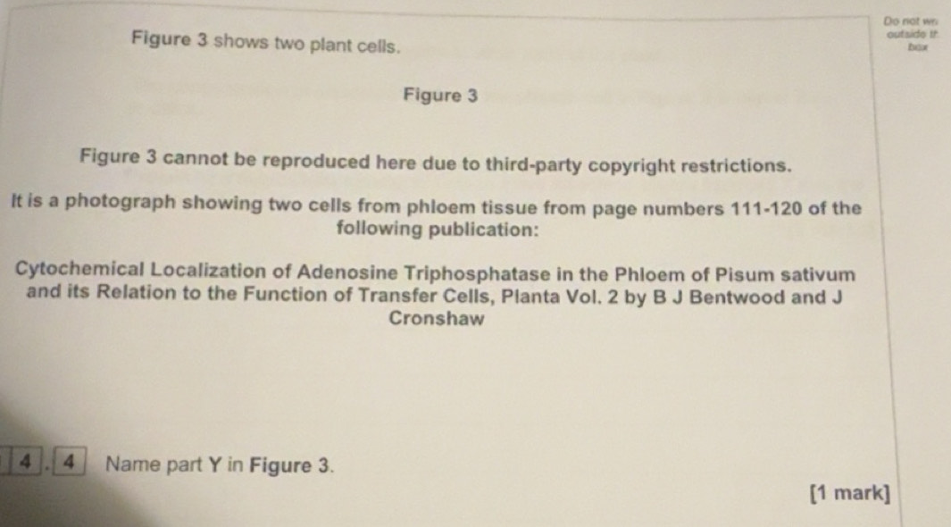 Solved: Do not wn outside th Figure 3 shows two plant cells. Box Figure ...