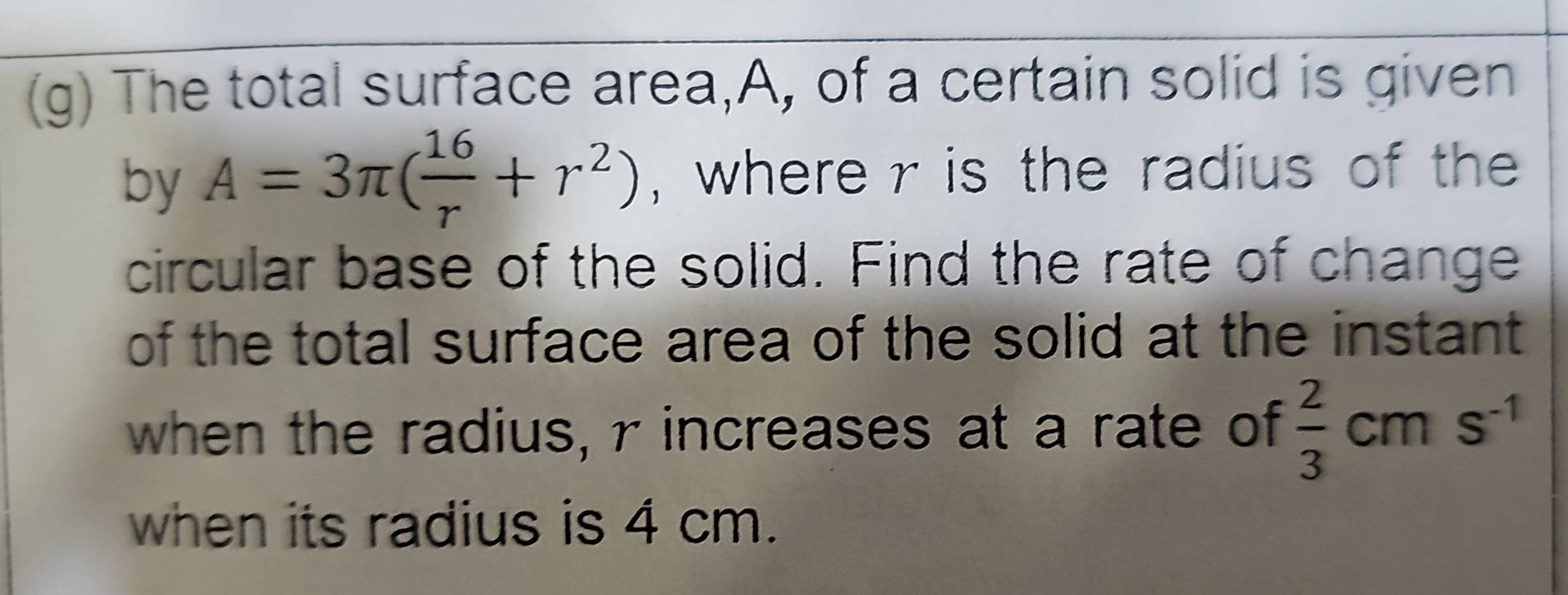 Selesai:The total surface area, A, of a certain solid is given by A=3π ...