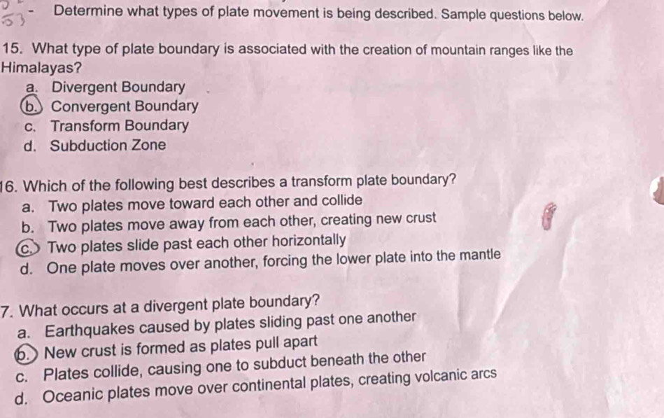 Solved: Determine what types of plate movement is being described ...