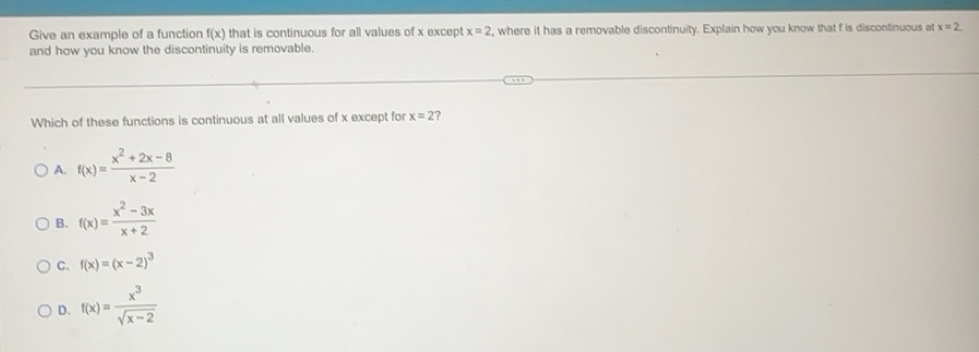Solved: Give an example of a function f(x) that is continuous for all ...