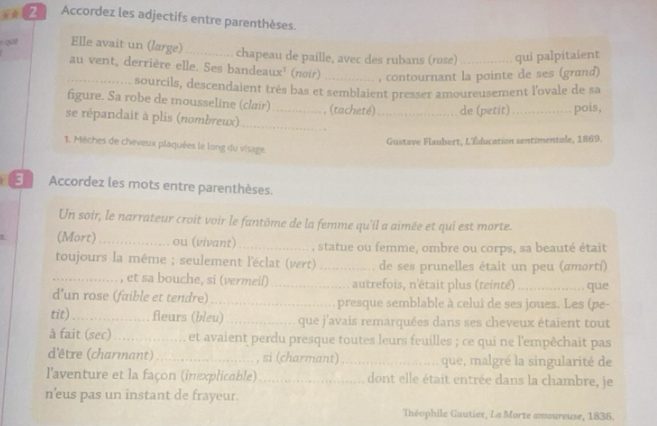 Résolu :☆ ★ Accordez les adjectifs entre parenthèses. n qué Elle avait ...