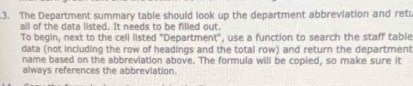Solved: .3. The Department summary table should look up the department ...