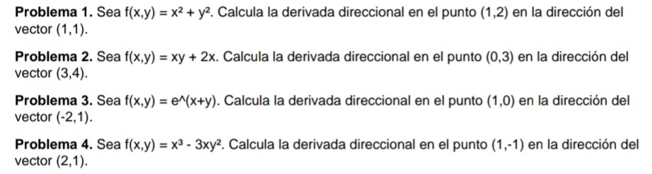Resuelto:Problema 1. Sea f(x,y)=x^2+y^2. Calcula la derivada ...