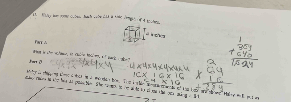 Solved: Haley has some cubes. Each cube has a side length of 4 inches ...