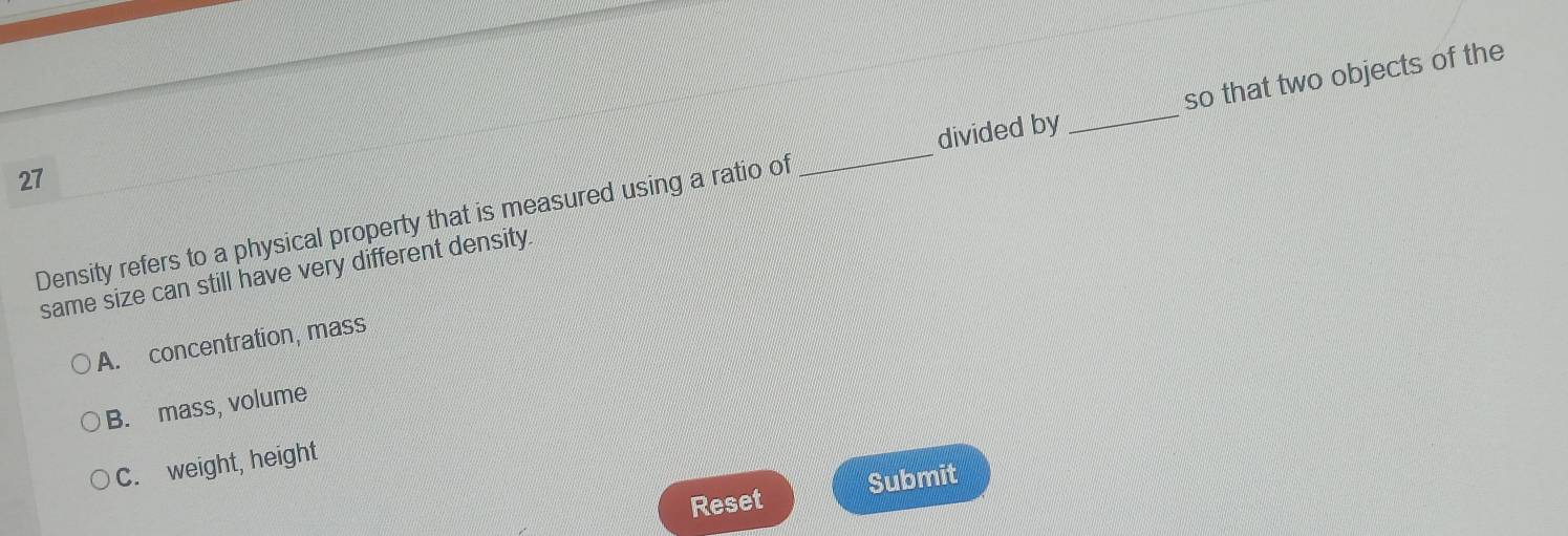 Solved: Density refers to a physical property that is measured using a ...