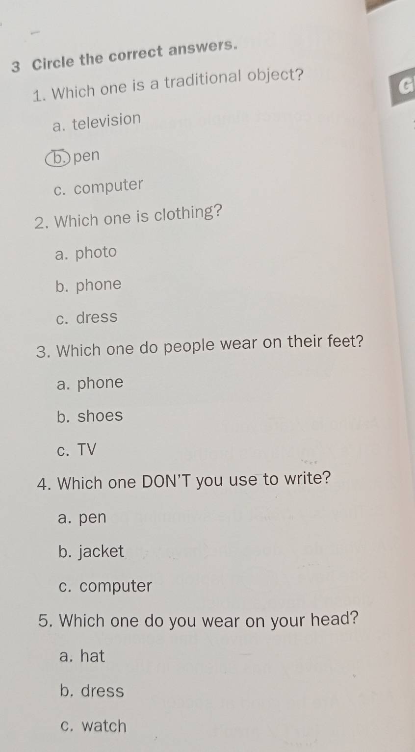 Resuelto:Circle the correct answers. 1. Which one is a traditional ...