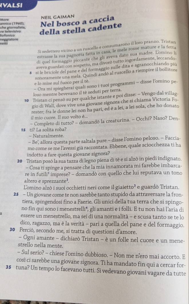 Risolto:IVALSI ittore NEIL GAIMAN annico (1960), Nel bosco a caccia ch ...