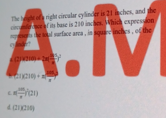 Solved: The height of a right circular cylinder is 21 inches, and the ...