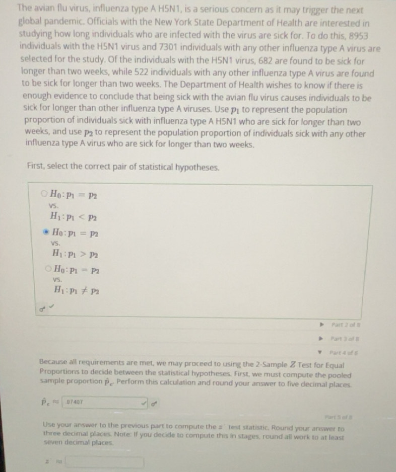 Solved: The avian flu virus, influenza type A H5N1, is a serious ...