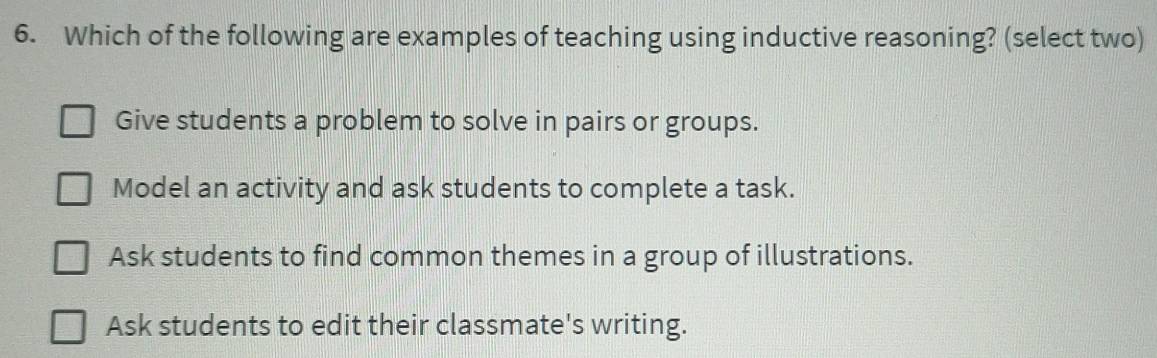 Solved: Which of the following are examples of teaching using inductive ...