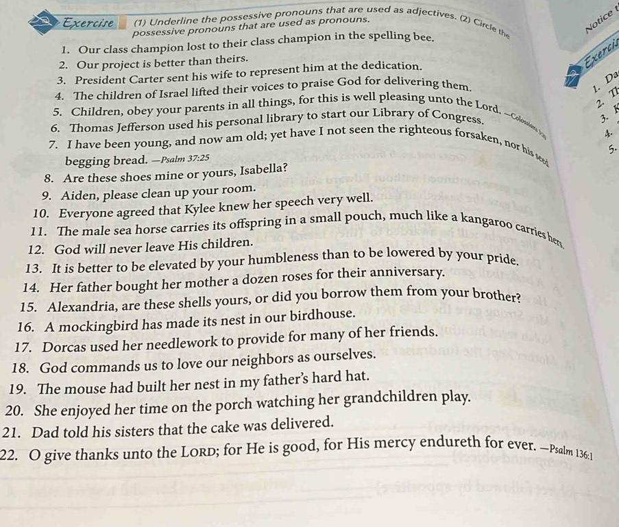 Solved: Exercise (1) Underline the possessive pronouns that are used as ...