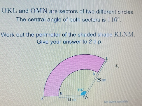 Solved: OKL and OMN are sectors of two different circles. The central ...