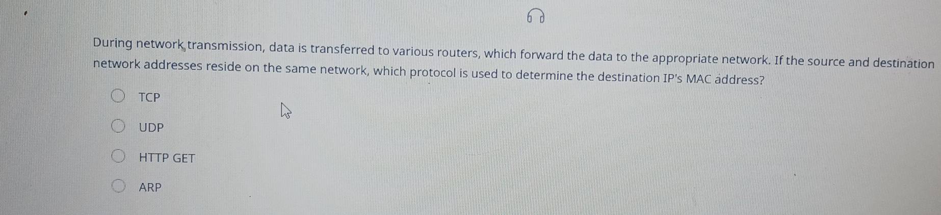 Solved: During network transmission, data is transferred to various ...
