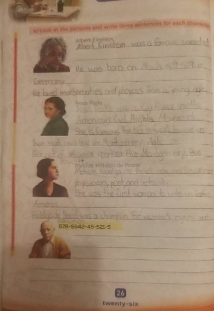 Resuelto:al Look at the pictures and write three sentences for each ...