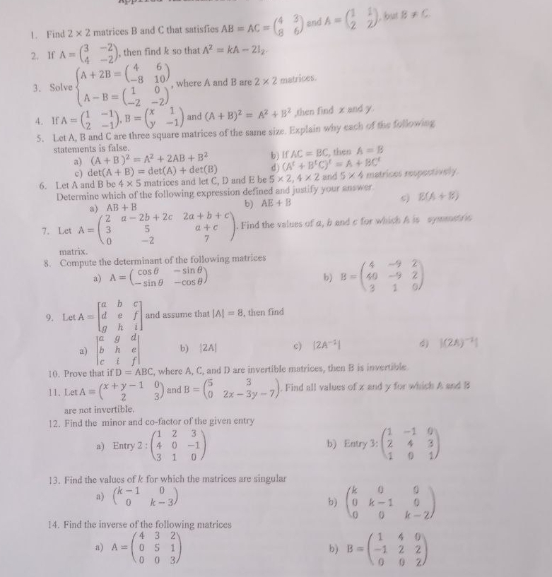 Solved: Find 2* 2 matrices B and C that satisfies AB=AC=beginpmatrix 4&3 8&6endpmatrix and A ...