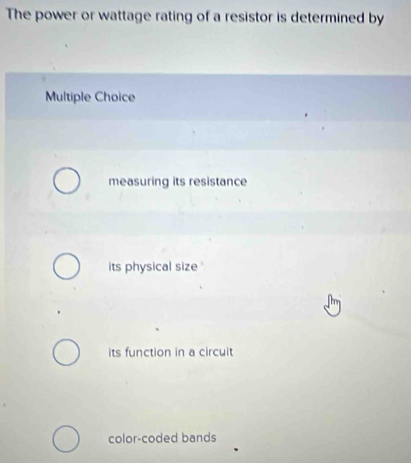 Solved: The power or wattage rating of a resistor is determined by ...