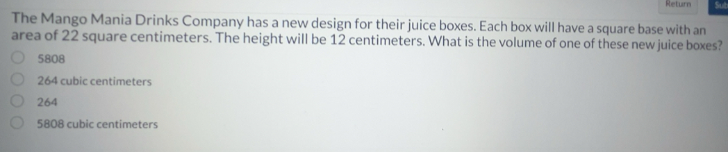 Solved: Return Sub The Mango Mania Drinks Company has a new design for ...